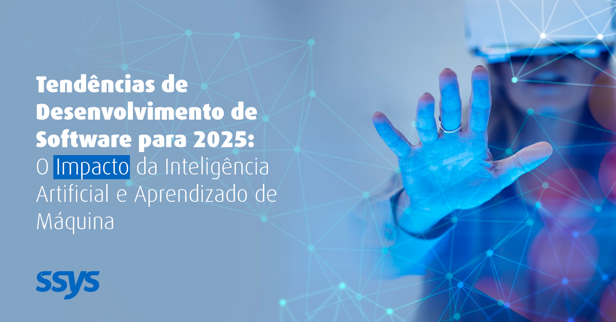 Tendências de Desenvolvimento de Software para 2025 | SSYS